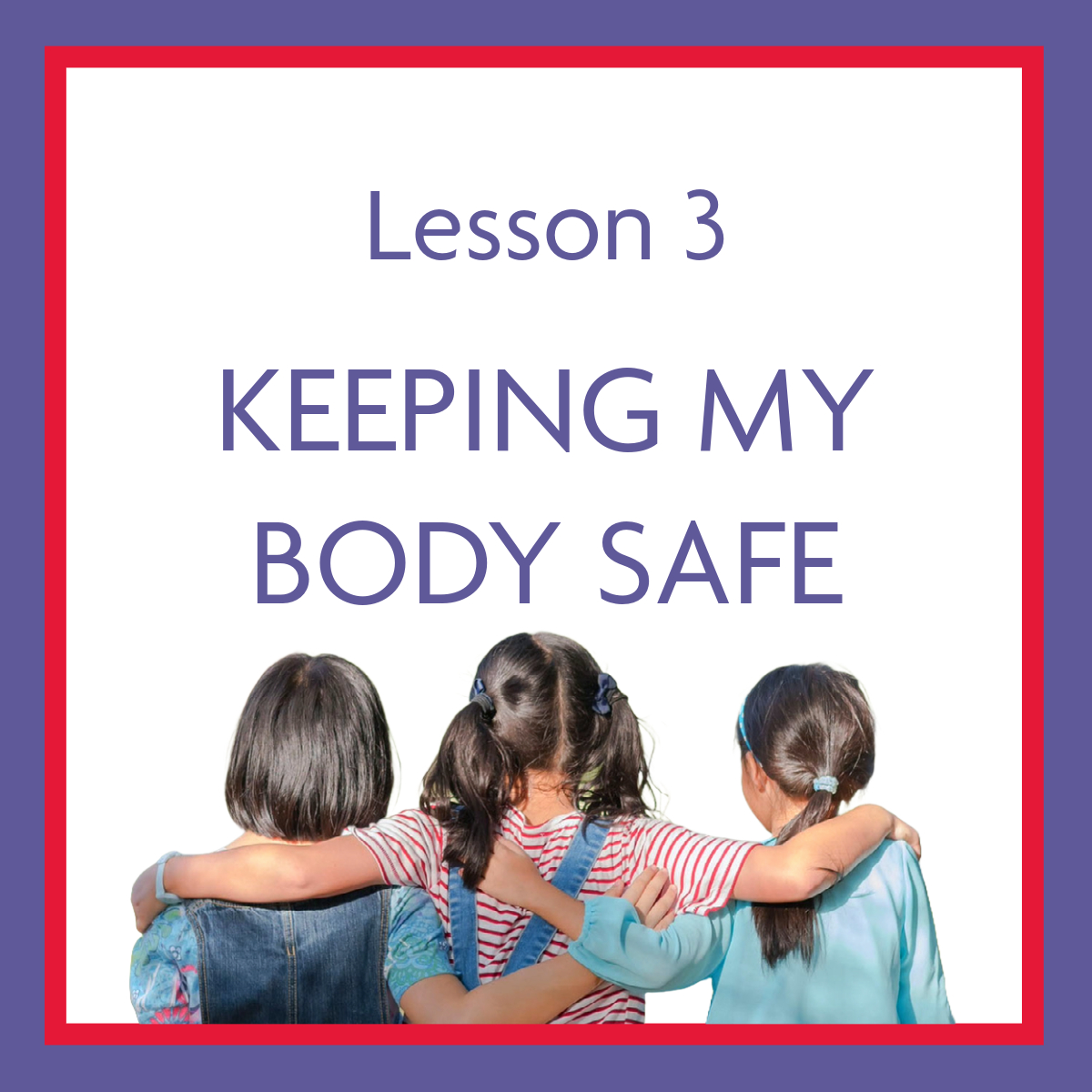 Stand Strong • Stay Safe - Early Childhood | ChildBuilders